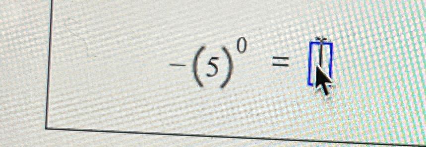 Solved -(5)0= | Chegg.com