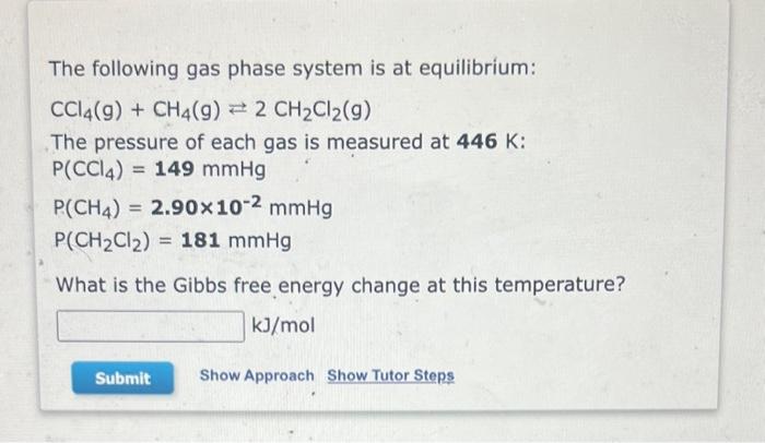 Solved The following gas phase system is at equilibrium: | Chegg.com
