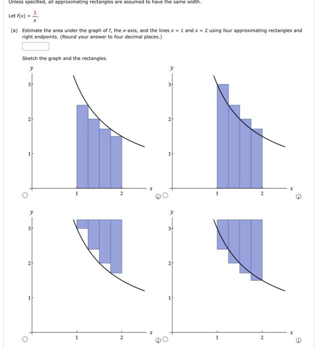 Solved Unless specified, all approximating rectangles are | Chegg.com