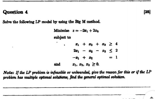 Solved [26] Question 4 Solve the following LP model by using | Chegg.com