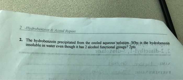 Solved FU WUWUHL V MULIEREN B. HYDROBENZOIN STRUCTURE & | Chegg.com