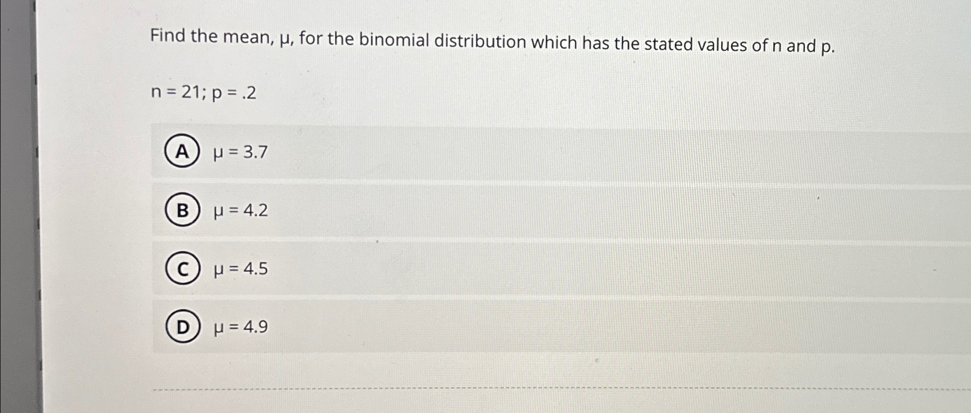 Solved Find the mean, μ, ﻿for the binomial distribution | Chegg.com