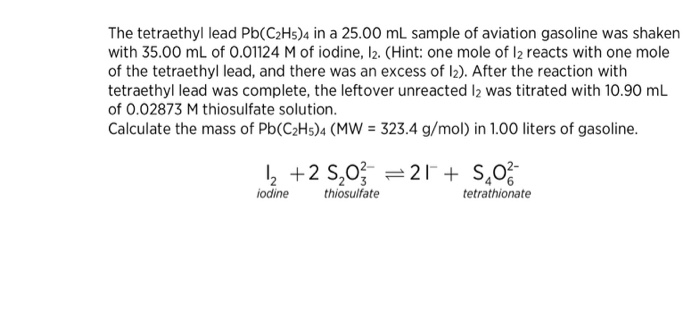 Solved The tetraethyl lead Pb(C2H5)4 in a 25.00 mL sample of | Chegg.com