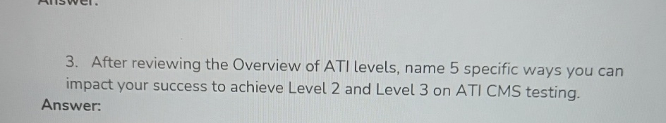 Solved After reviewing the Overview of ATI levels, name 5 | Chegg.com