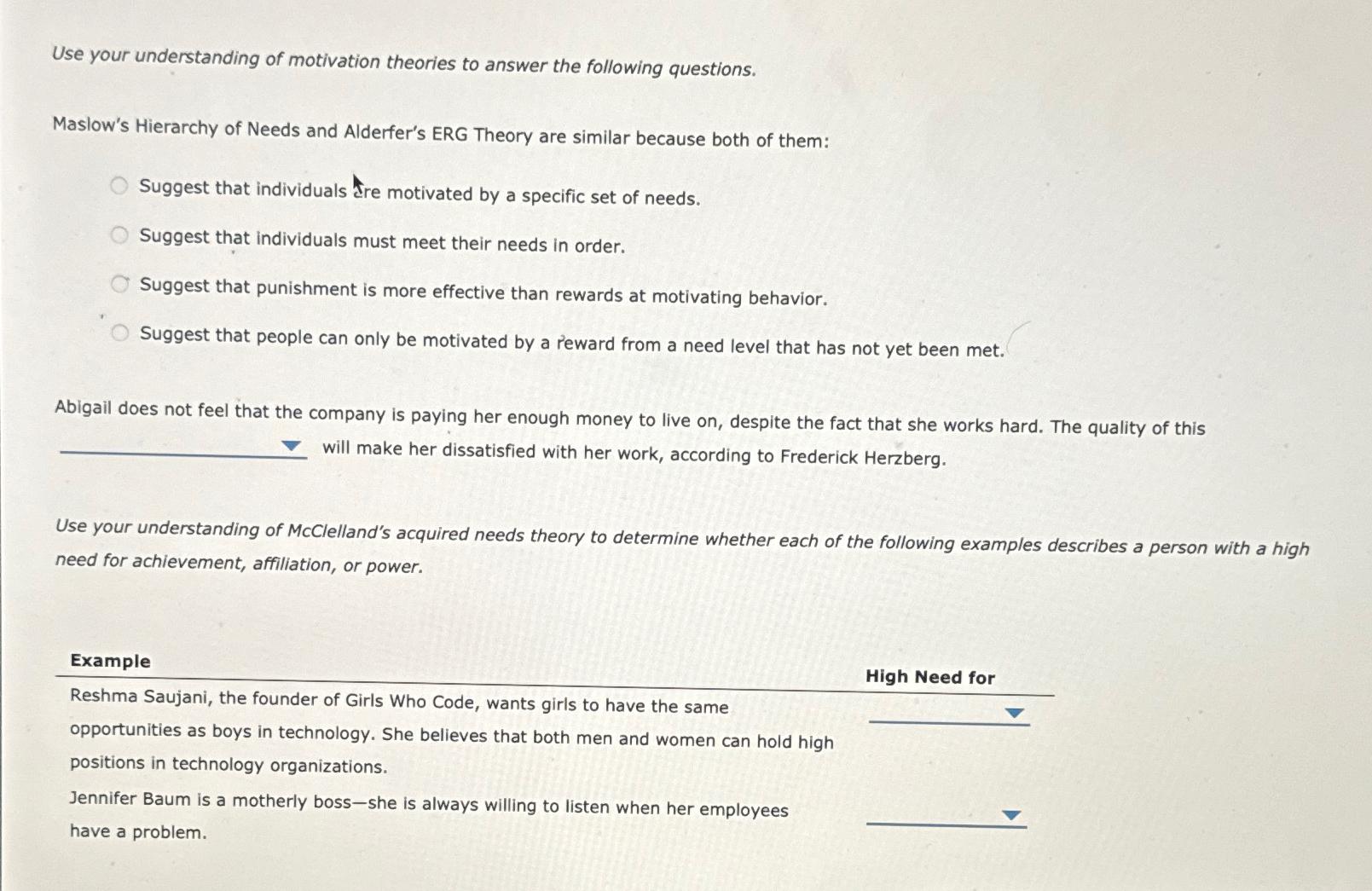 Solved Use your understanding of motivation theories to | Chegg.com