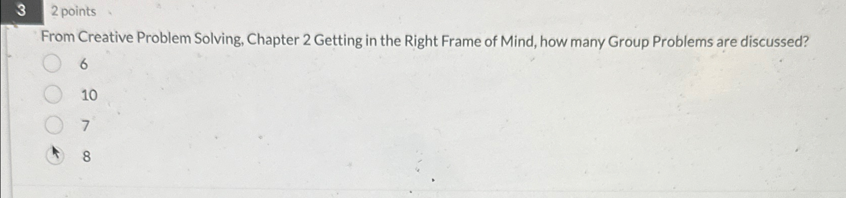 Solved 3 ﻿pointsFrom Creative Problem Solving, Chapter 2 | Chegg.com