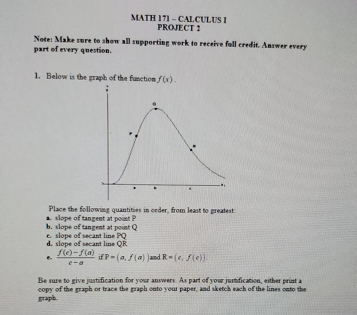 Solved MATH 171 - CALCULUS I PROJECT 1 Note: Make sure to | Chegg.com
