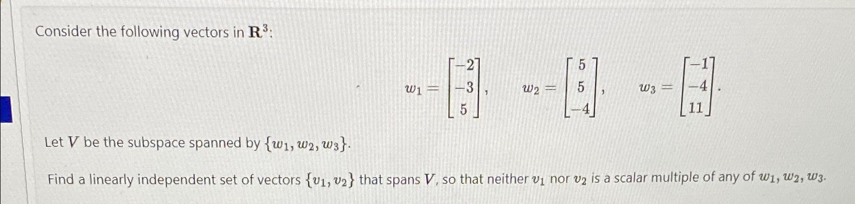 Solved Consider the following vectors in R3 | Chegg.com