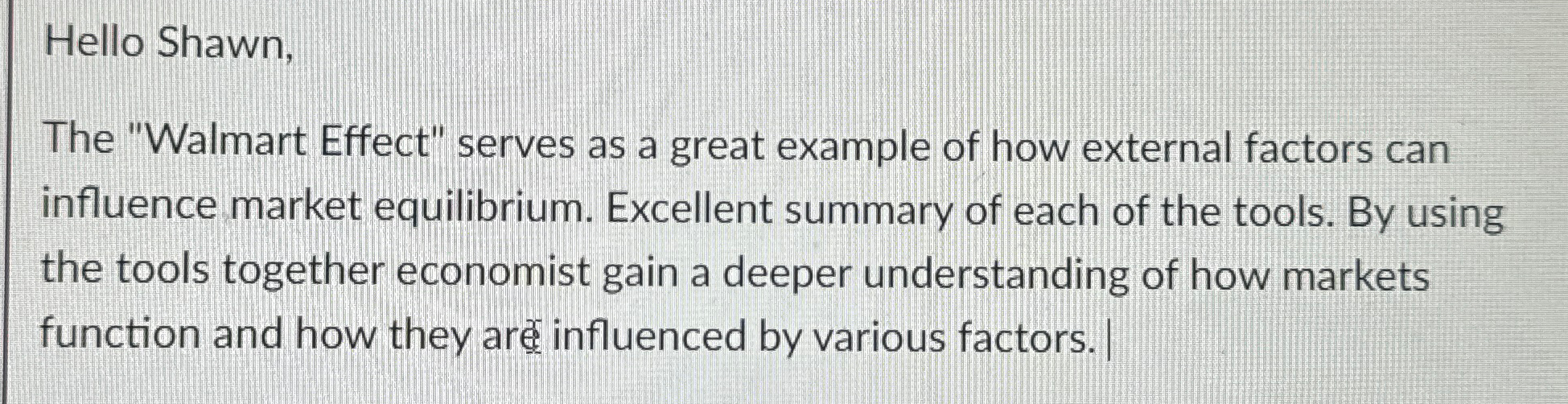 Solved Hello Shawn,The "Walmart Effect" serves as a great | Chegg.com