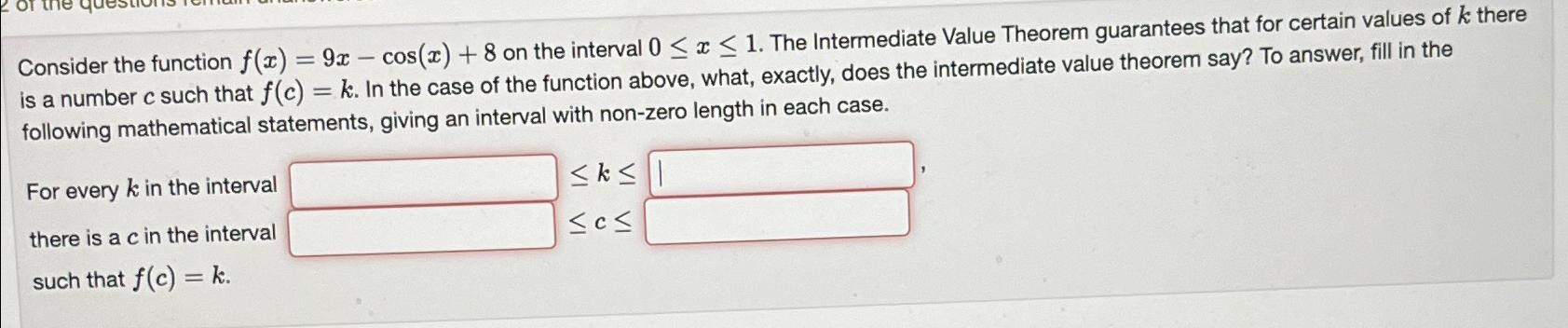 Solved Consider the function f(x)=9x-cos(x)+8 ﻿on the | Chegg.com