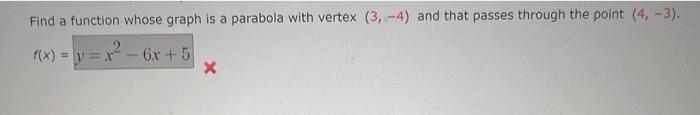 Solved Find a function whose graph is a parabola with vertex | Chegg.com