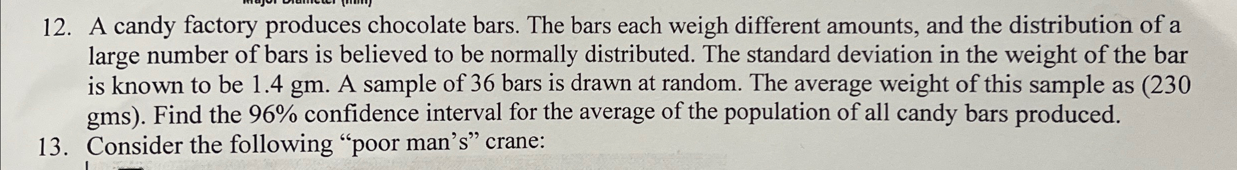 Solved A candy factory produces chocolate bars. The bars | Chegg.com