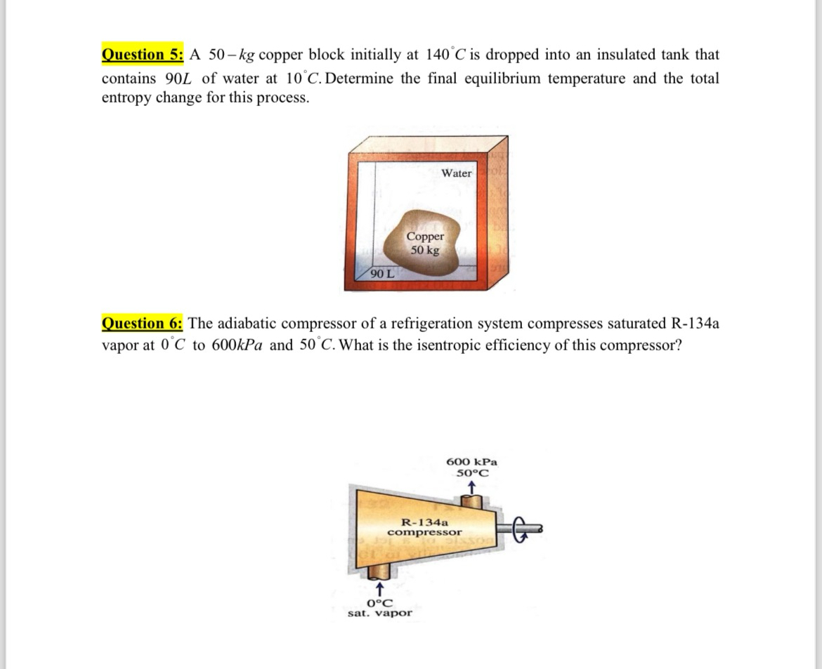 Solved Question 5: A 50-kg ﻿copper block initially at 140°C | Chegg.com