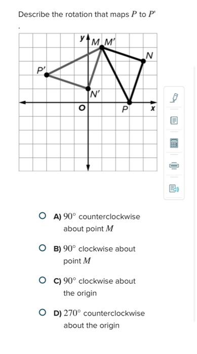 Solved Describe the rotation that maps P to P' P' YMM' O N' | Chegg.com