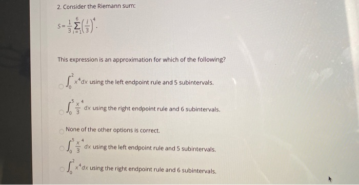 Solved 2. Consider the Riemann sum: S= 30) This expression | Chegg.com
