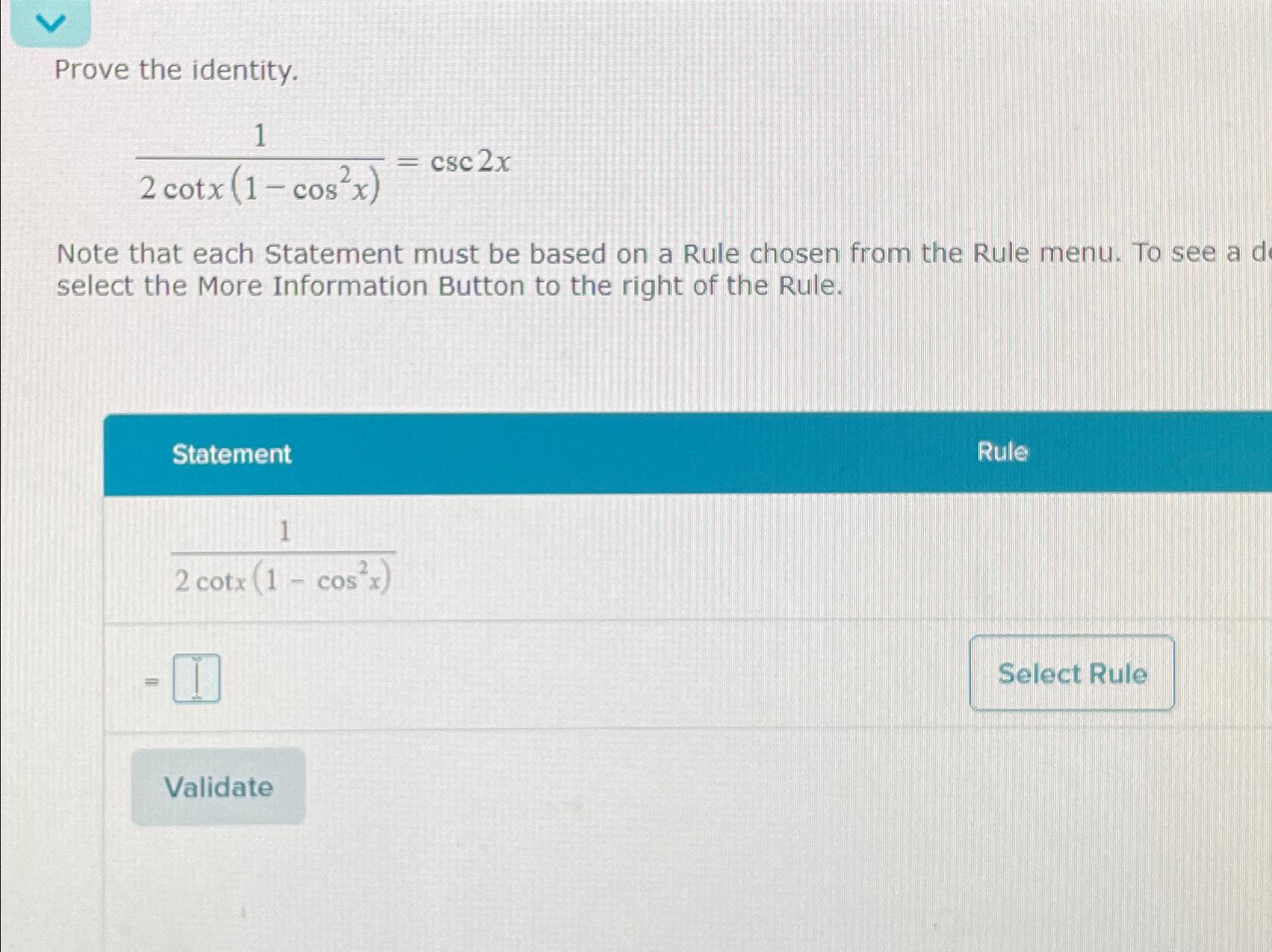 Solved Prove the identity.12cotx(1-cos2x)=csc2xNote that | Chegg.com