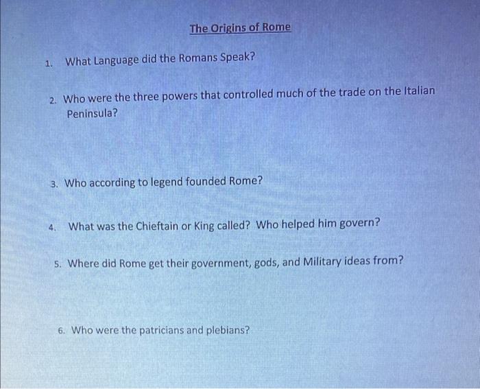 The Origins of Rome 1. What Language did the Romans | Chegg.com