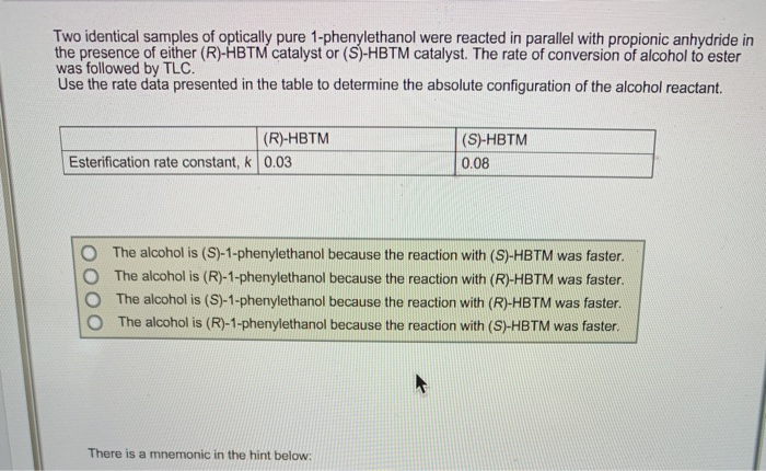 Solved Two identical samples of optically pure | Chegg.com