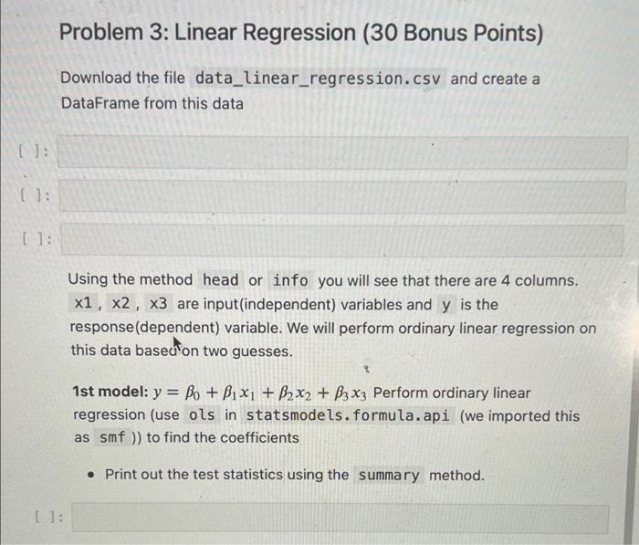 Solved Problem 3: Linear Regression (30 Bonus Points) | Chegg.com