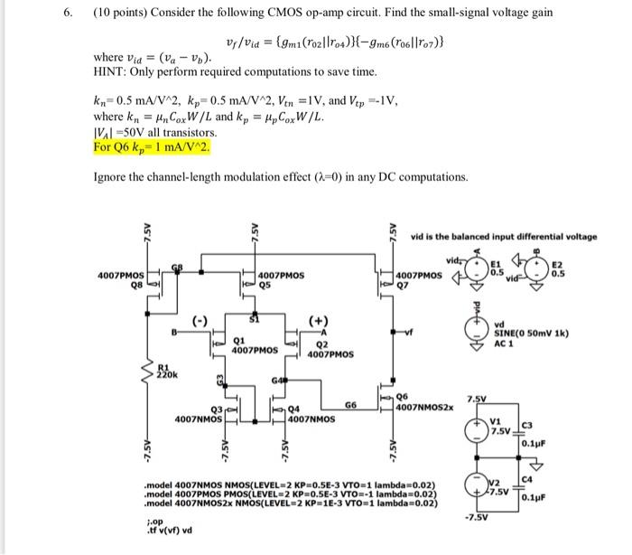 Solved 6. (10 points) Consider the following CMOS op-amp | Chegg.com