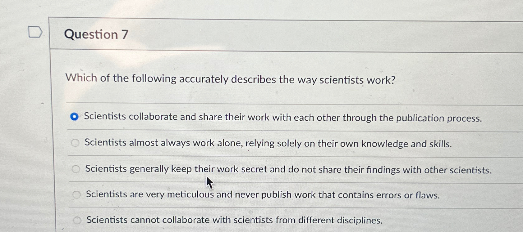 Solved Question 7Which of the following accurately describes | Chegg.com