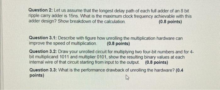 Solved Question 2: Let us assume that the longest delay path | Chegg.com