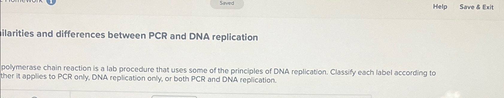 Solved ilarities and differences between PCR and DNA | Chegg.com