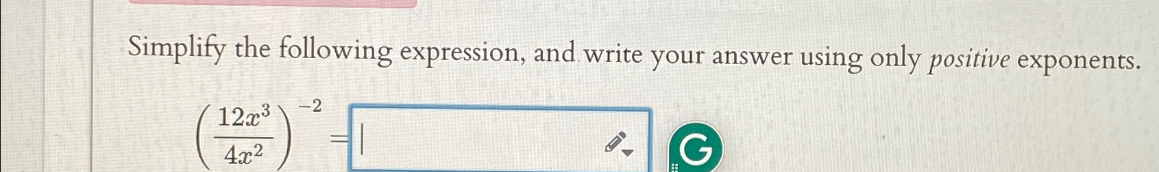 Solved Simplify the following expression, and write your | Chegg.com