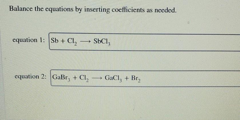Solved Balance the equations by inserting coefficients as | Chegg.com