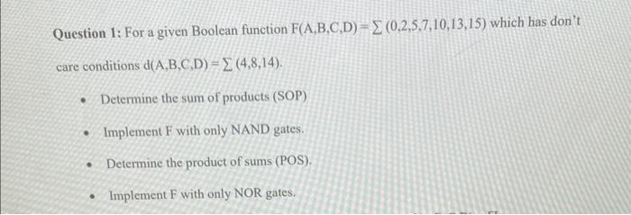 Solved Question 1 For A Given Boolean Function 0841