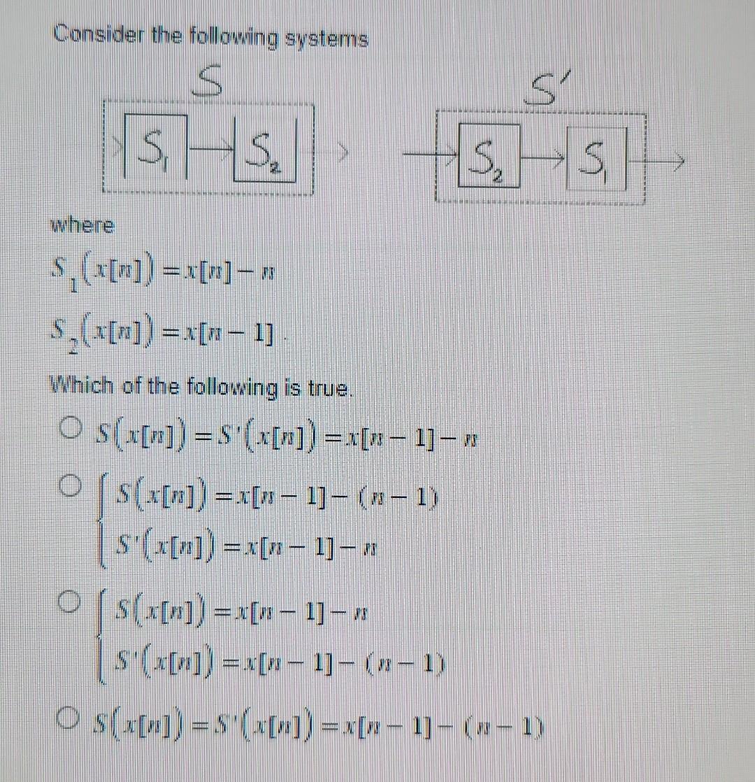 Solved Consider the following systems where | Chegg.com