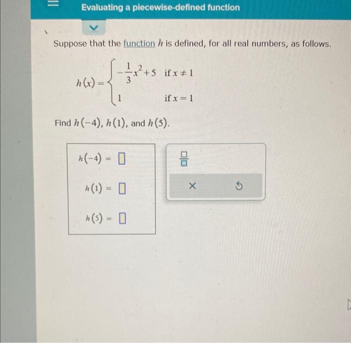 Solved Suppose that the function h is defined, for all real | Chegg.com