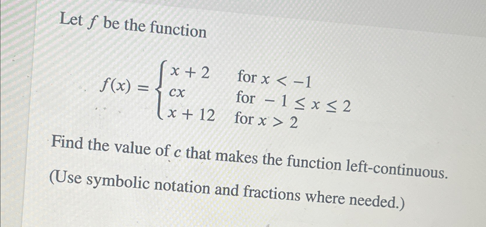 Solved Let f ﻿be the | Chegg.com