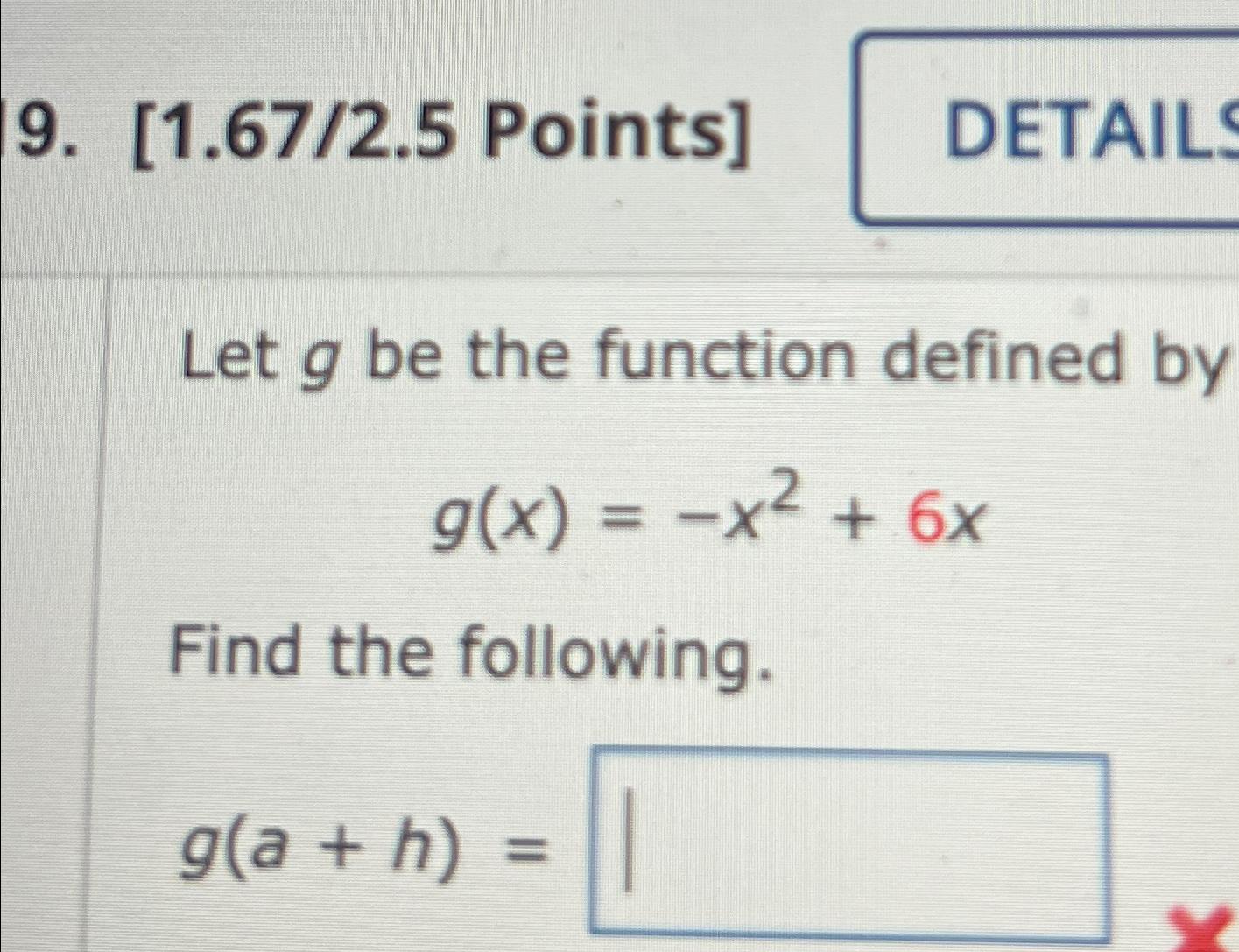 Solved Points]Let g ﻿be the function defined | Chegg.com