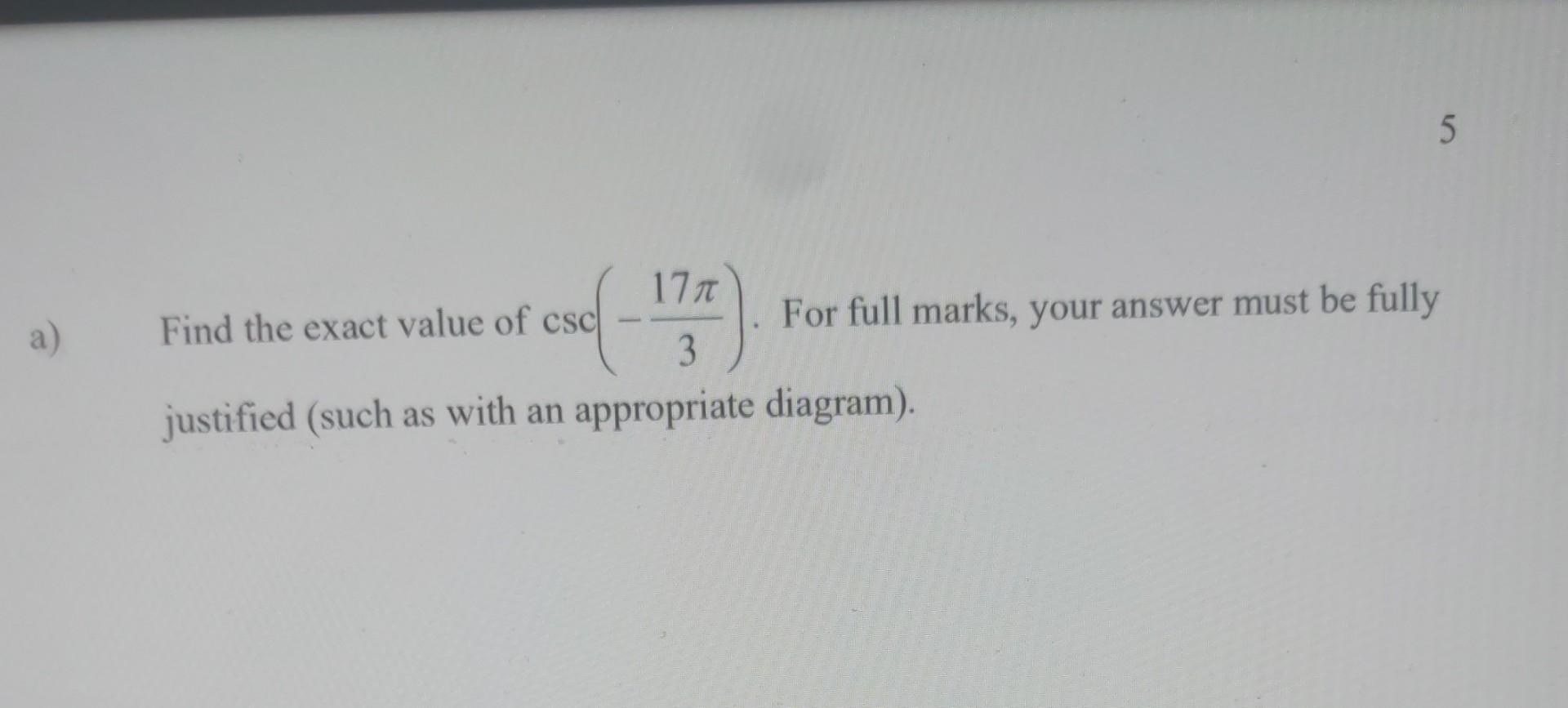 solved-5-170-a-find-the-exact-value-of-csc-for-full-marks-chegg