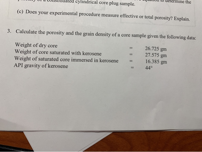 Solved U W ulidated cylindrical core plug sample. yuuu | Chegg.com