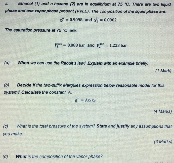 Solved i. The van Laar Equation is a two-parameter model. It | Chegg.com