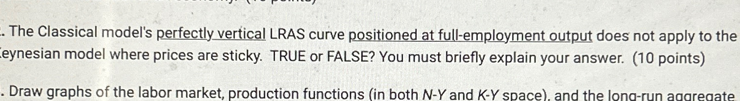 Solved The Classical model's perfectly vertical LRAS curve | Chegg.com