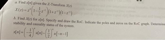 Solved a. Find x[n] given the Z-Transform X(z) | Chegg.com