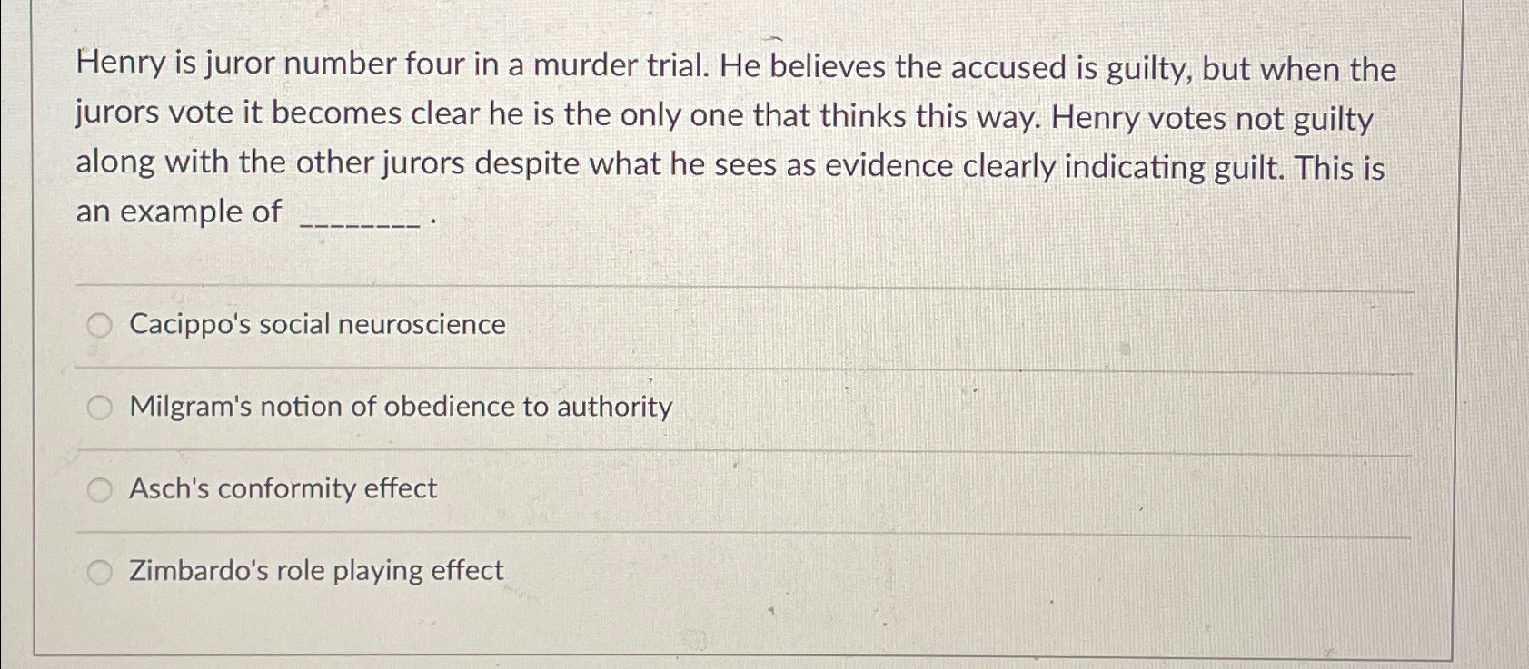 Solved Henry is juror number four in a murder trial. He | Chegg.com
