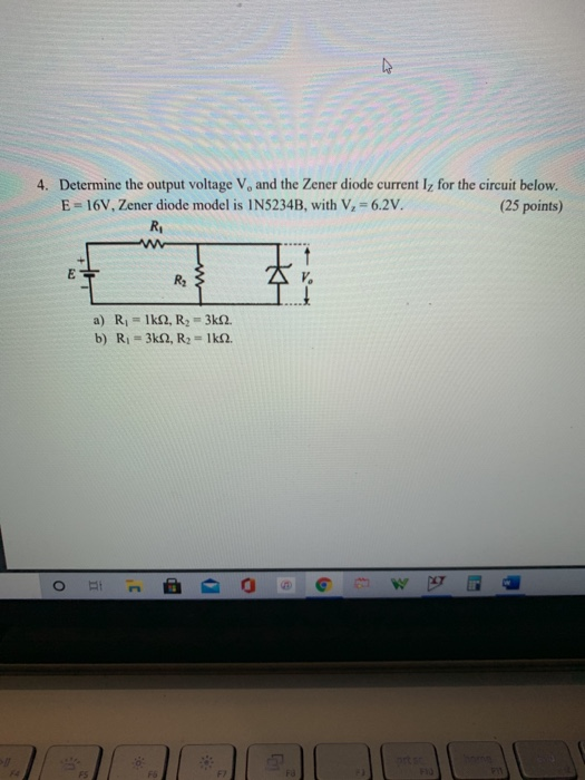 Solved 4. Determine the output voltage V, and the Zener | Chegg.com