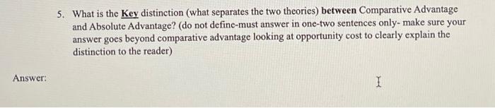 Solved 5. What is the key distinction (what separates the | Chegg.com