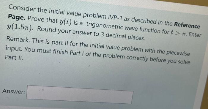 Consider the initial value problem IVP-1 as described | Chegg.com