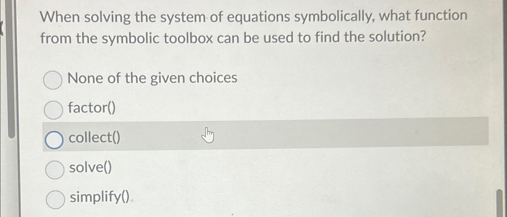 Solved When Solving The System Of Equations Symbolically