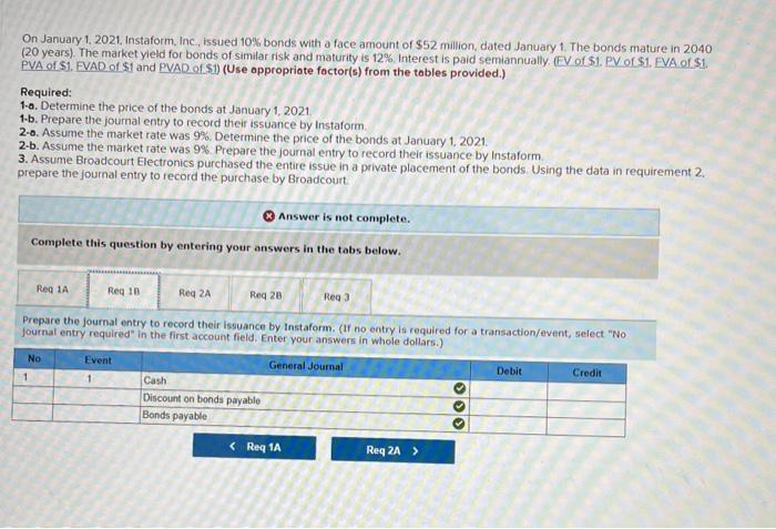 Solved On January 1, 2021, Instaform, Inc, issued 10% bonds | Chegg.com