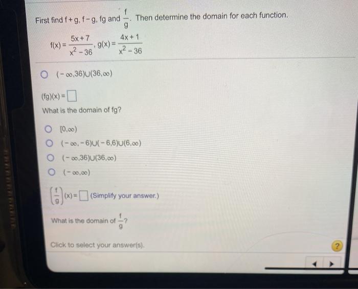 Solved f First find f+g, f-g, fg and Then determine the | Chegg.com