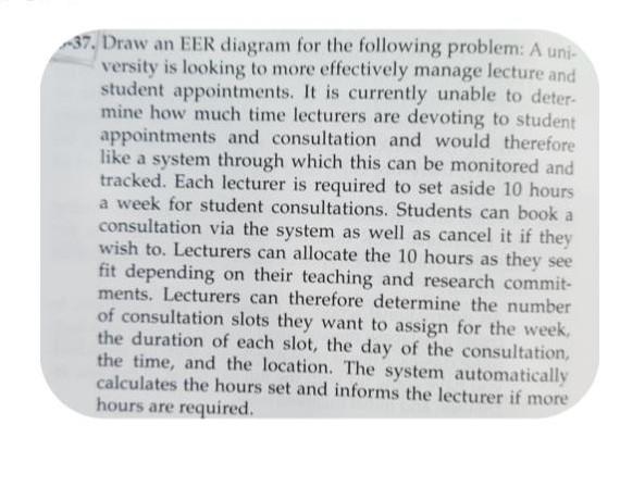 Solved -37. Draw an EER diagram for the following problem: A | Chegg.com