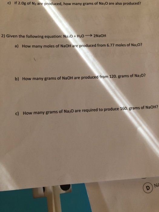 Solved c) If 2.0g of Nz are produced, how many grams of Na20 | Chegg.com