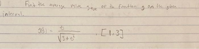Solved Find the average value g ave of the function g on the | Chegg.com