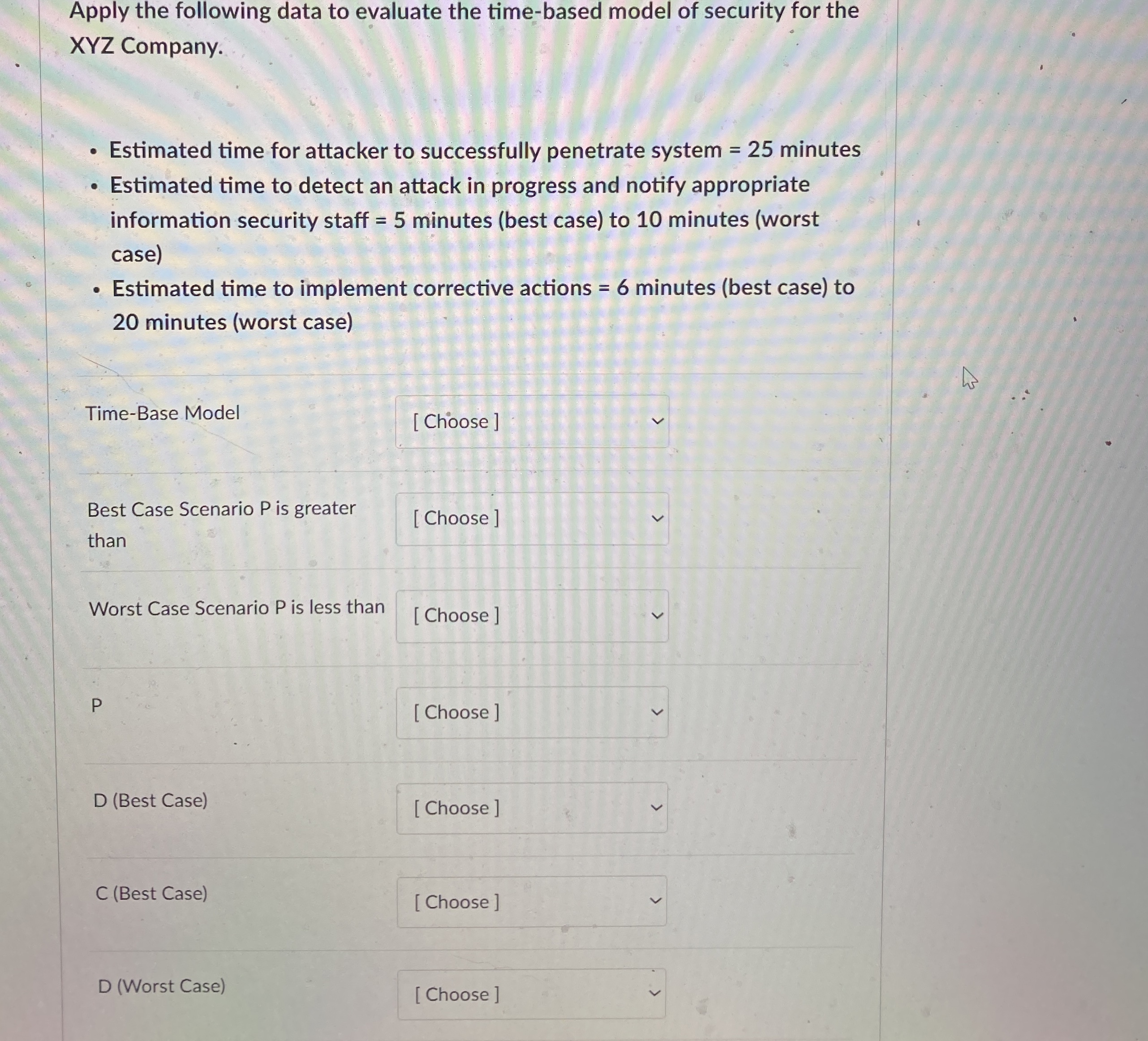 Solved Apply the following data to evaluate the time-based | Chegg.com